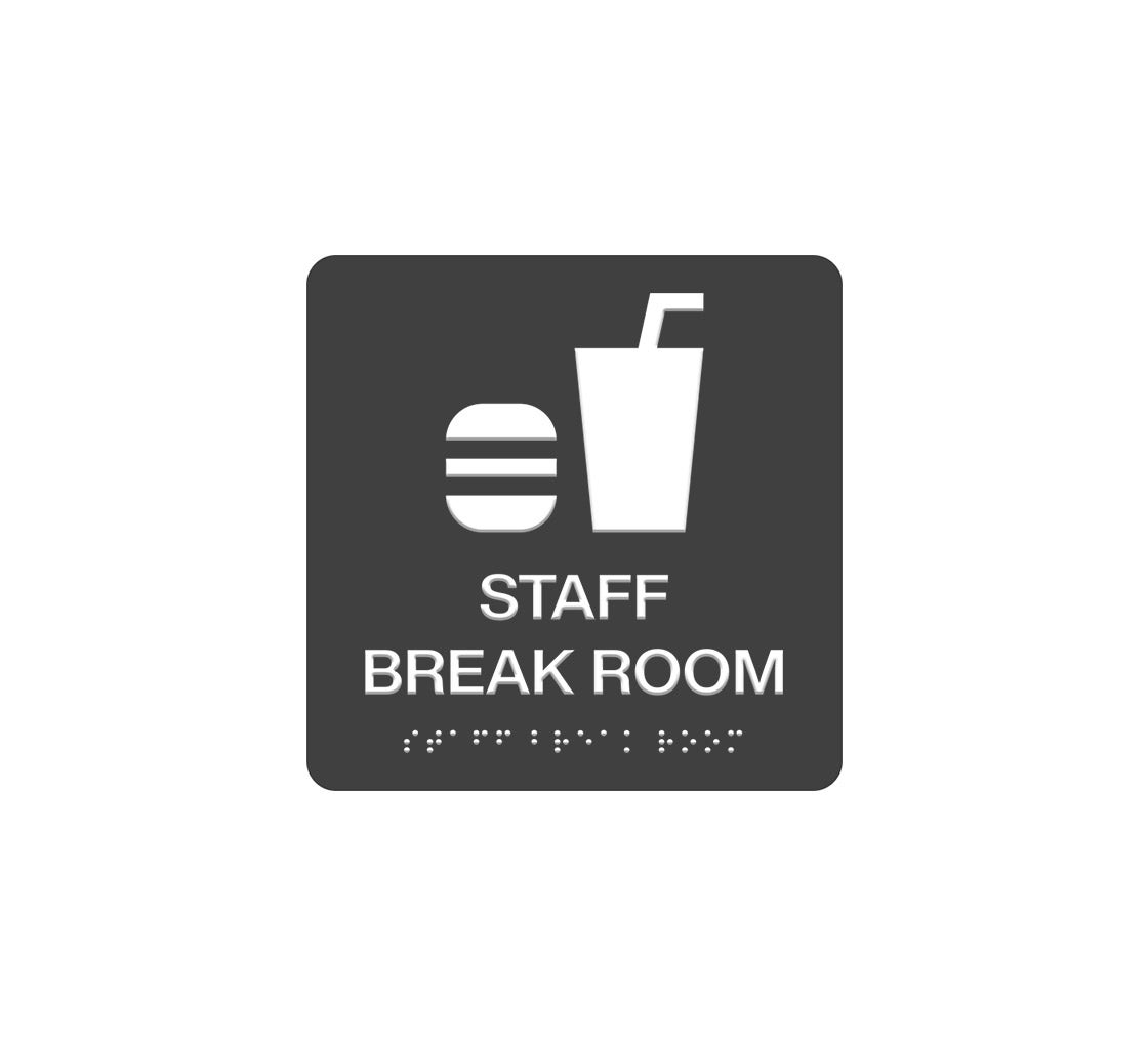 Shop for Staff Break Room Braille Sign & Get 20% Off | Best of Signs