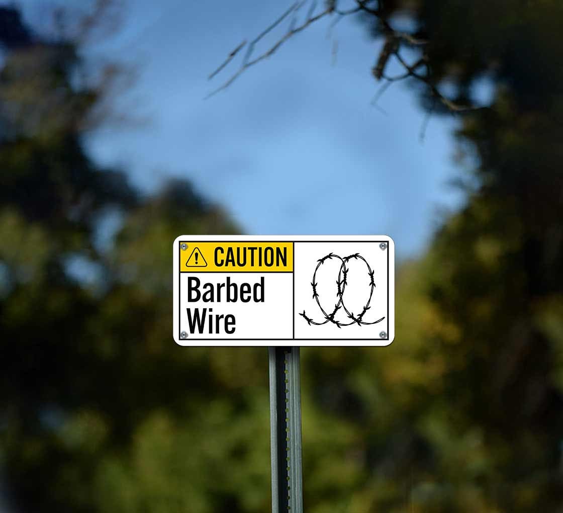 Barbed Wire Warning Signs