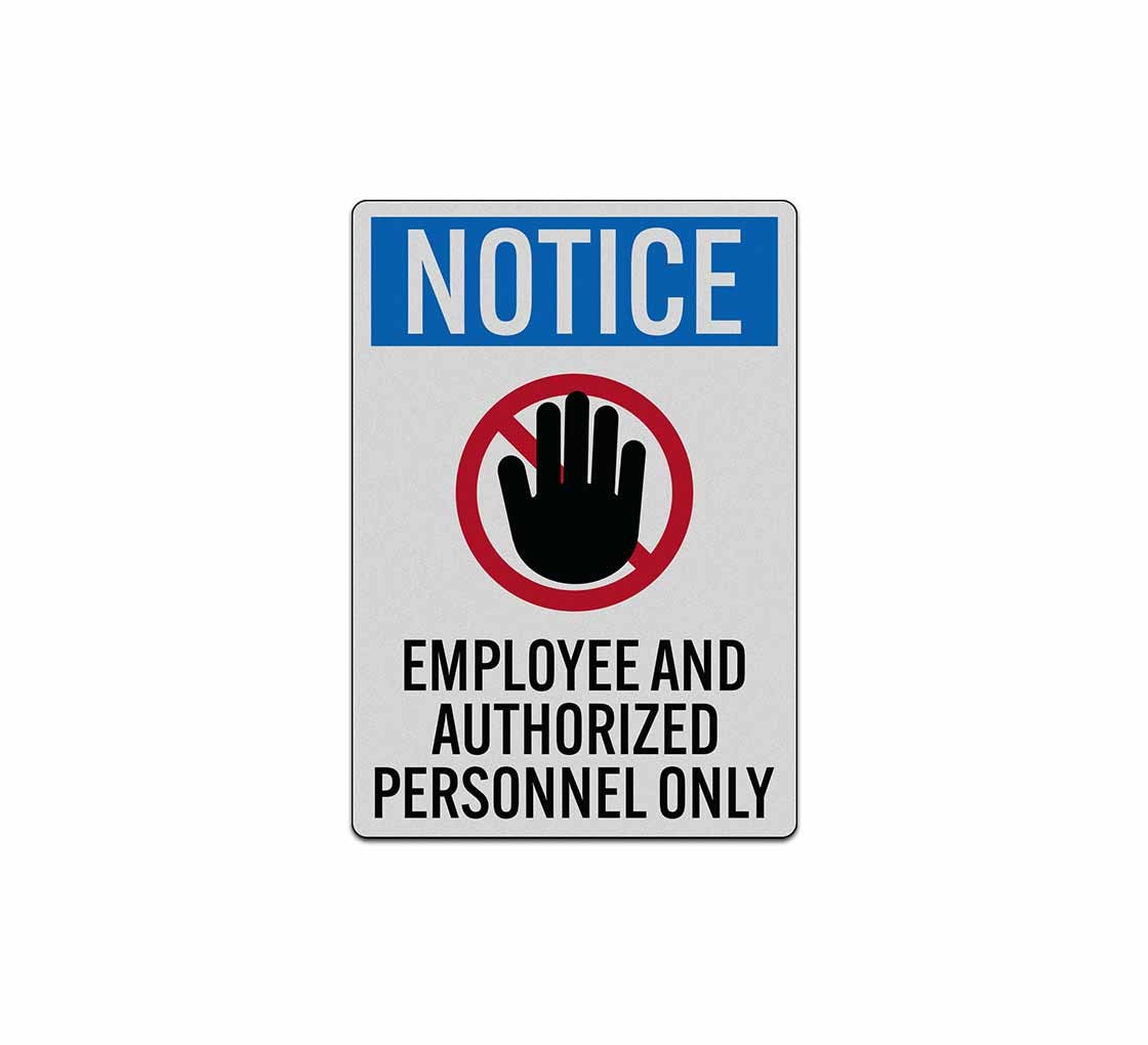 OSHA Notice Employee & Authorized Personnel Decal (Reflective)
