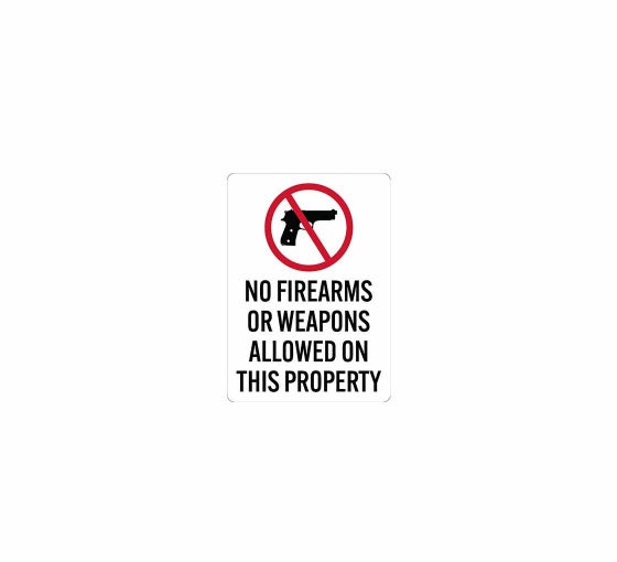 No Firearms Or Weapons Allowed Property Decal (Non Reflective)
