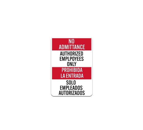Bilingual Authorized Employees Only Plastic Sign