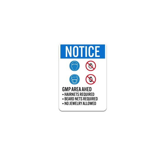 OSHA GMP Area Ahead Hairnets Required Plastic Sign