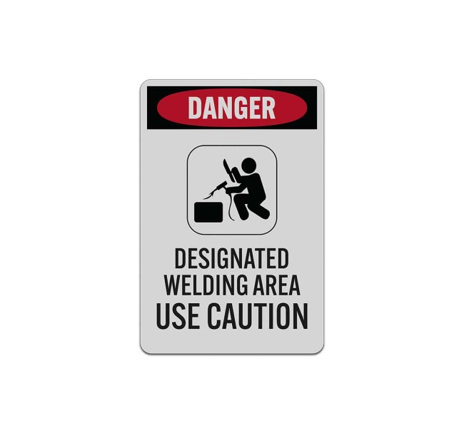 Designated Welding Area Aluminum Sign (Reflective)