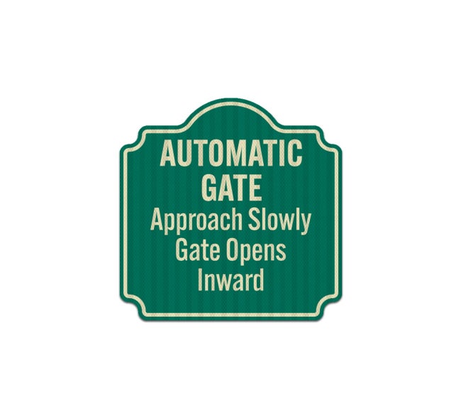 Automatic Gate Opens Inward Aluminum Sign (EGR Reflective)