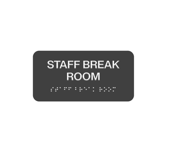 Buy ADA Staff Break Room Braille Sign & Get 20% Off | Best of Signs