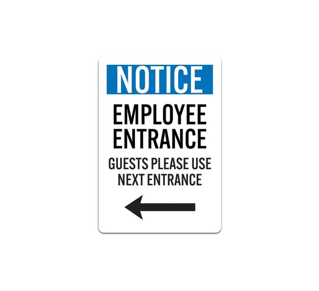 Shop for Please Use Next Entrance Decal (Non Reflective) | Best of Signs