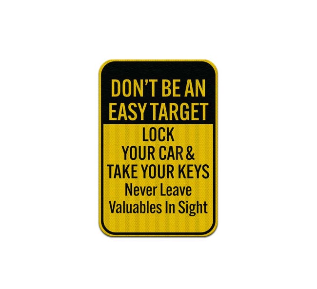 Shop for Lock Your Car Sign | Best of Signs