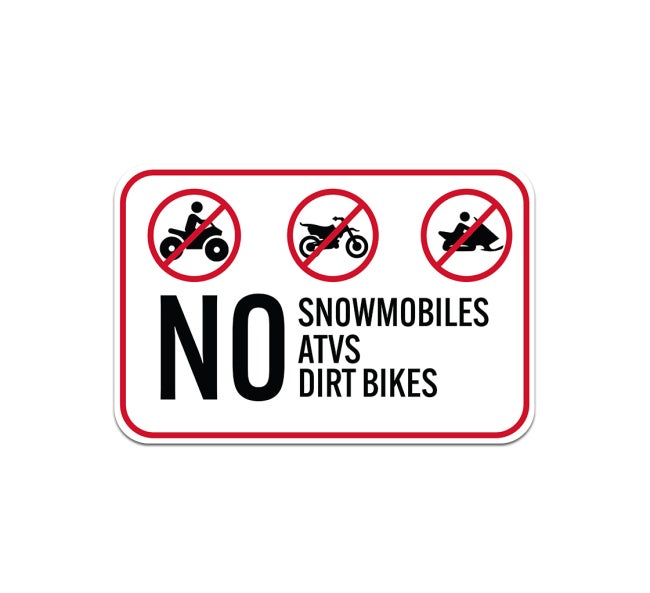 No Snowmobiling Signs