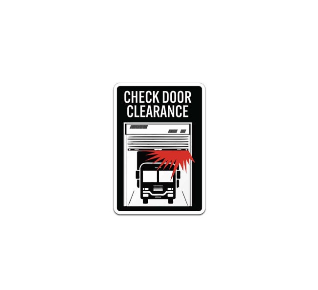 Check Door Clearance Plastic Sign