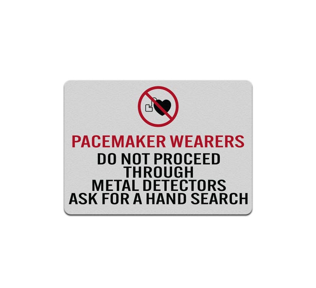Pacemaker Warning Aluminum Sign (Reflective)