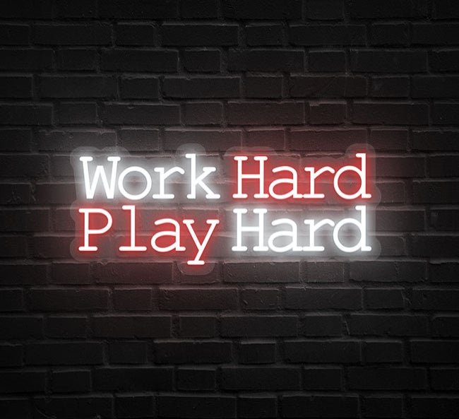 Work Hard Play Hard Neon Sign Online| Fast Delivery - Bannerbuzz.com