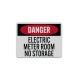 OSHA Danger Electric Meter Room Aluminum Sign (Reflective)