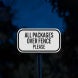 Shop for All Packages Over Fence Please Aluminum Sign (Diamond ...