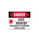 OSHA Laser Radiation Avoid Direct Eye Exposure Aluminum Sign (Non ...