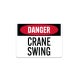 OSHA Crane Swing Plastic Sign