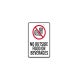 No Outside Food Or Beverages Plastic Sign