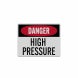 OSHA Danger High Pressure Decal (Reflective)